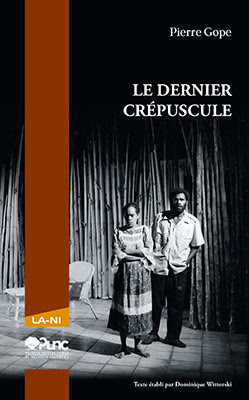 Le dernier crépuscule de Pierre Gope – Association Présence Kanak – Maxha