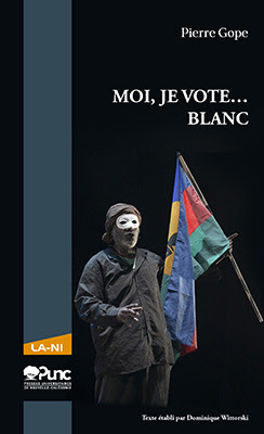 Moi, je vote… blanc de Pierre Gope – Association Présence Kanak – Maxha